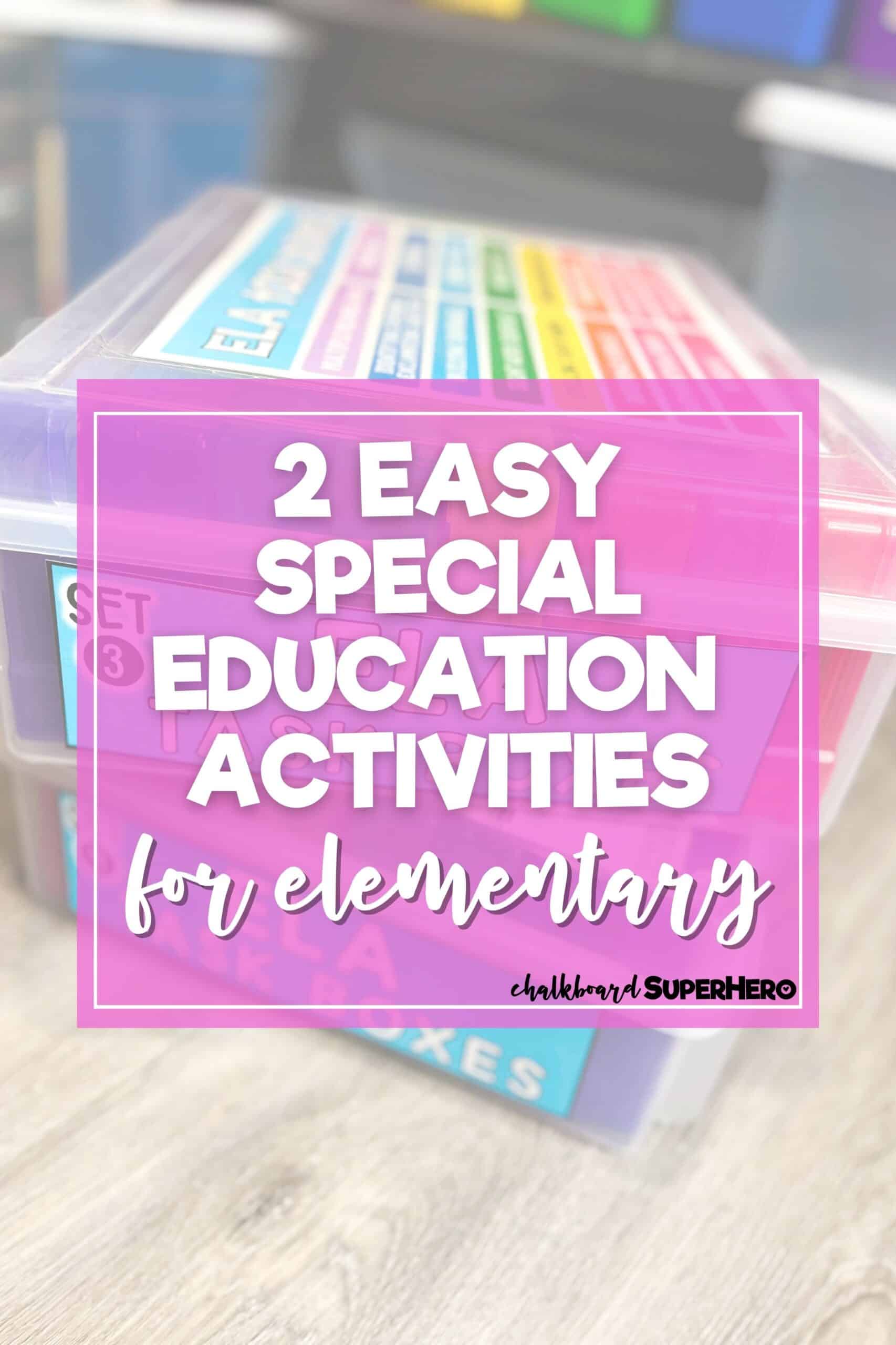 7 Special Education Task Box Ideas Chalkboard Superhero